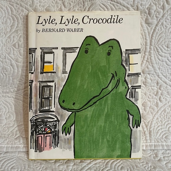 Other | Lyle Lyle Crocodile By Bernard Waber | Poshmark